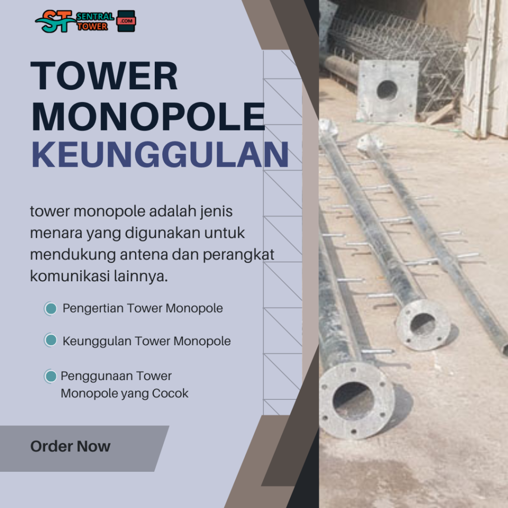 Panduan Lengkap Memilih Tower Monopole: Tips, Harga, dan Proses ...