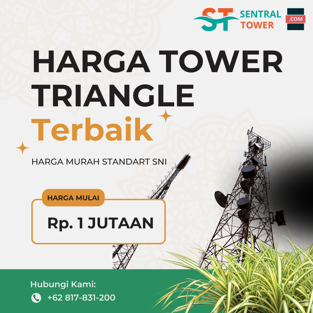 Harga Tower Triangle: Faktor Penentu dan Pilihan Terbaik di Sentral ...